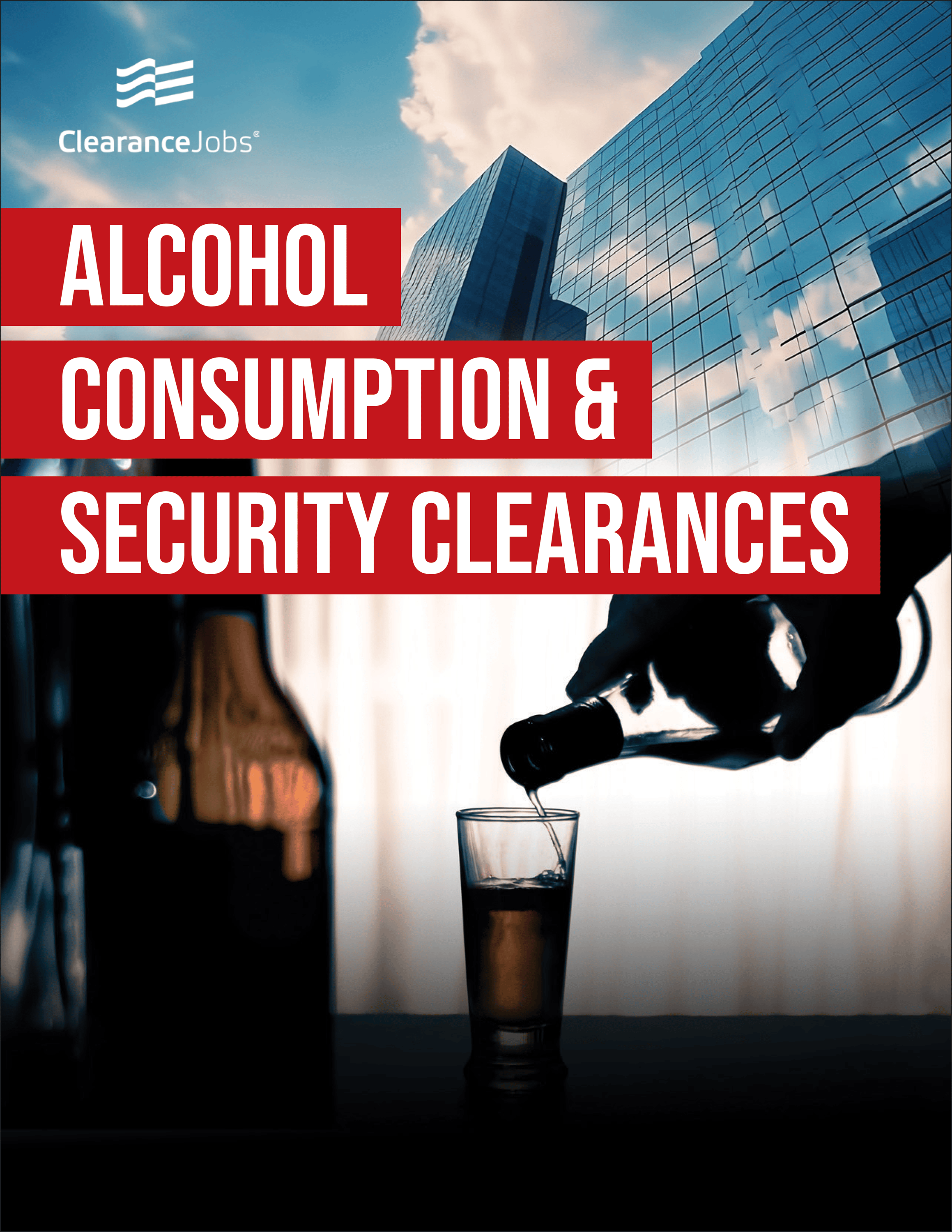 Alcohol Consumption and Security Clearances